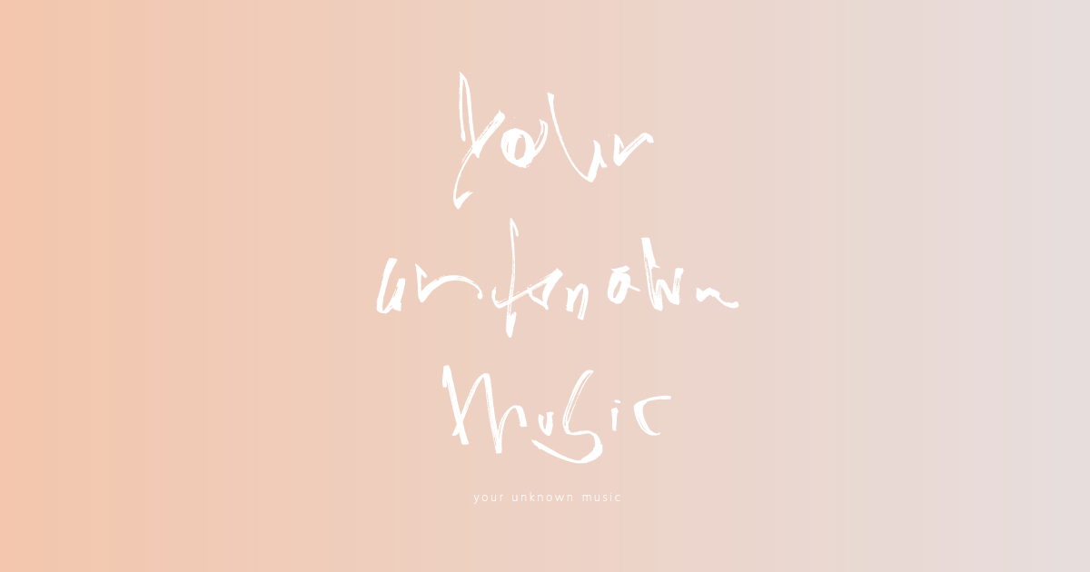 your unknown music
